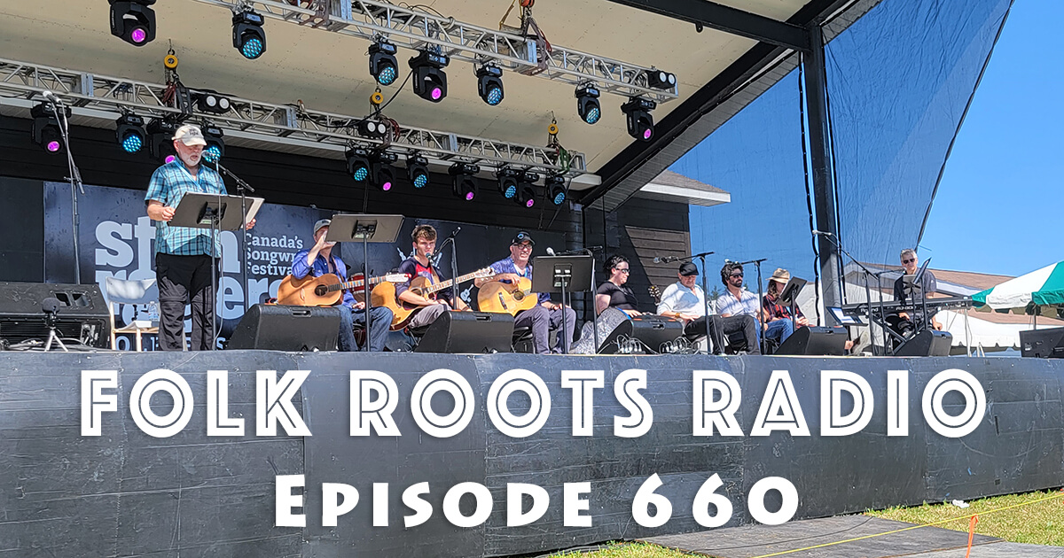 Folk Roots Radio Episode 660: The Poetry & Music Of Bob Jensen | Folk Roots Radio